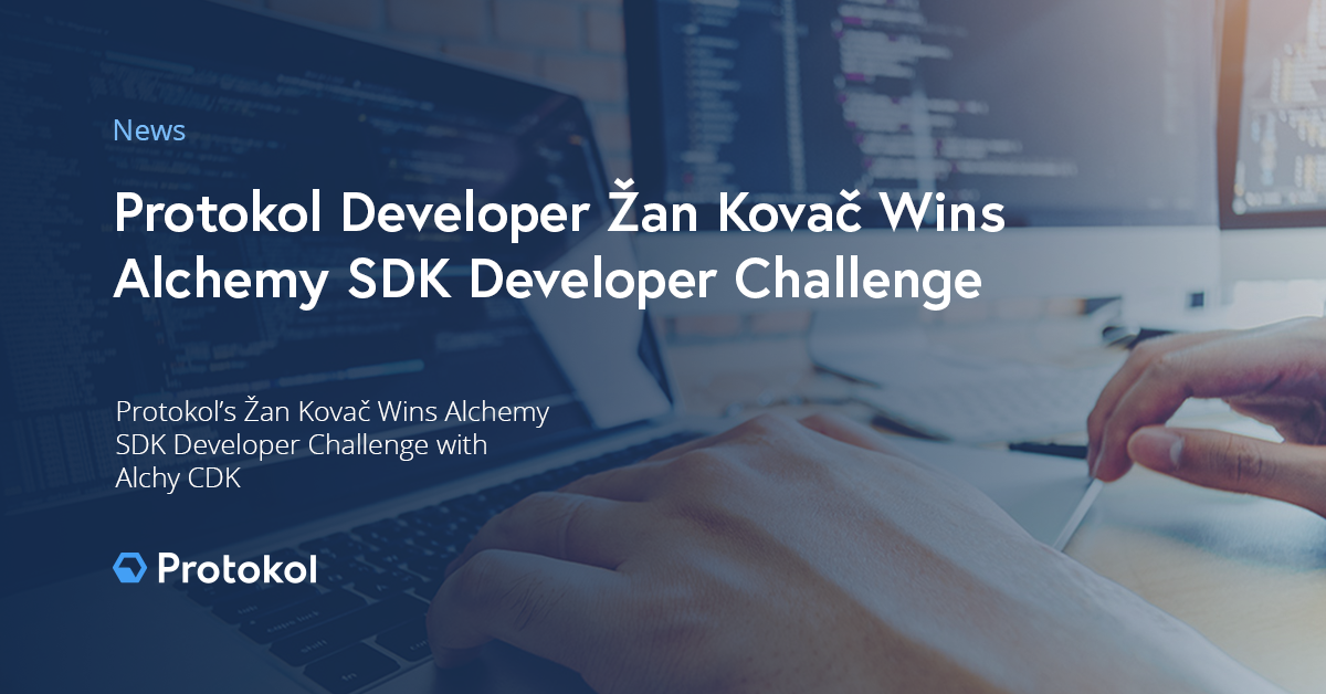 Protokol Blockchain Developer Žan Kovač Wins Alchemy SDK Developer Challenge
