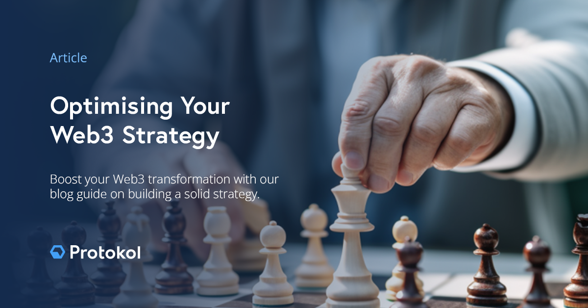 Optimising your Web3 Strategy
