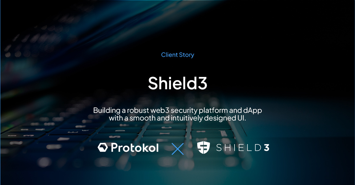 Shield3 Client Story - Protokol