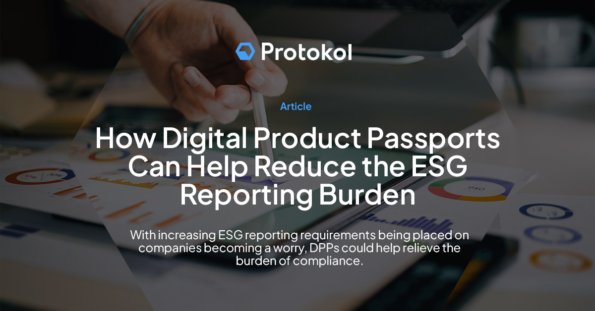 How Digital Product Passports Can Help Reduce the ESG Reporting Burden ...