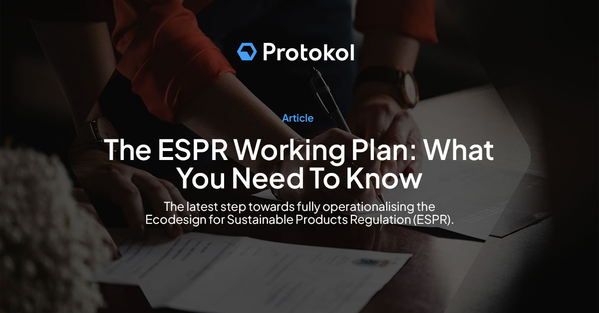 The ESPR Working Plan: What You Need To Know - Protokol